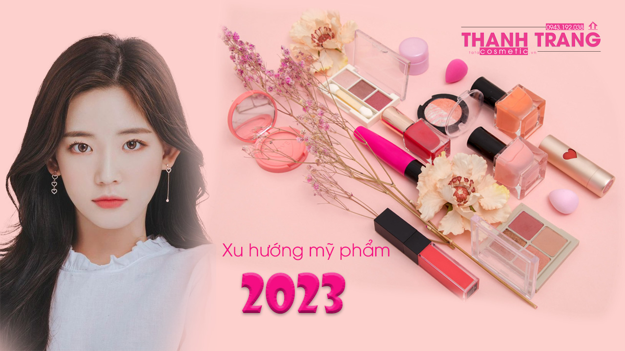 Xu hướng mỹ phẩm năm 2023